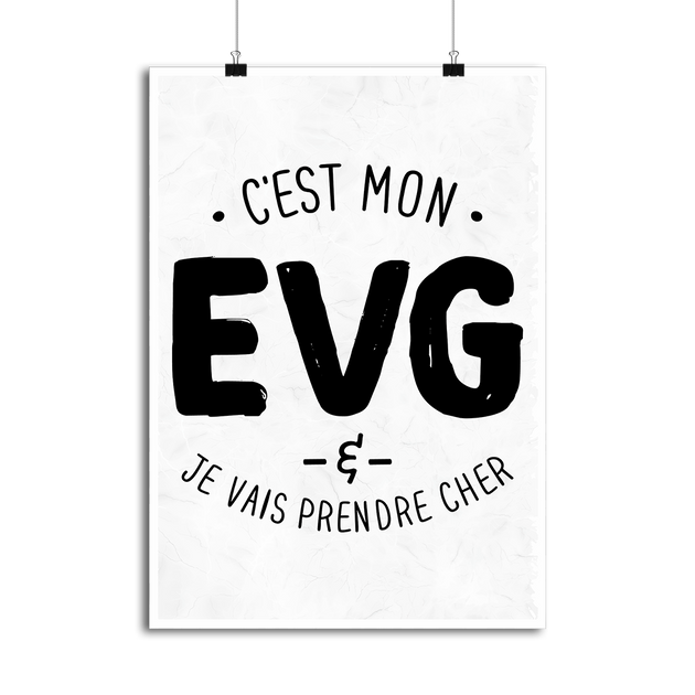 Cadeau Affiche c'est mon EVG – otshirt.fr
